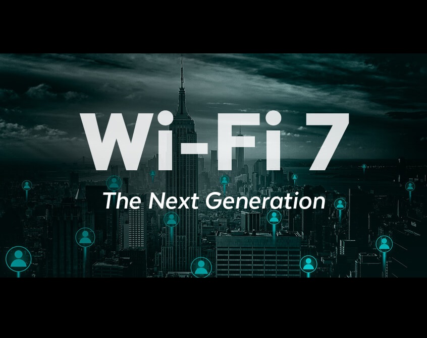 Your Complete Guide to Wi-Fi 7: What You Need to Know About the Latest ...